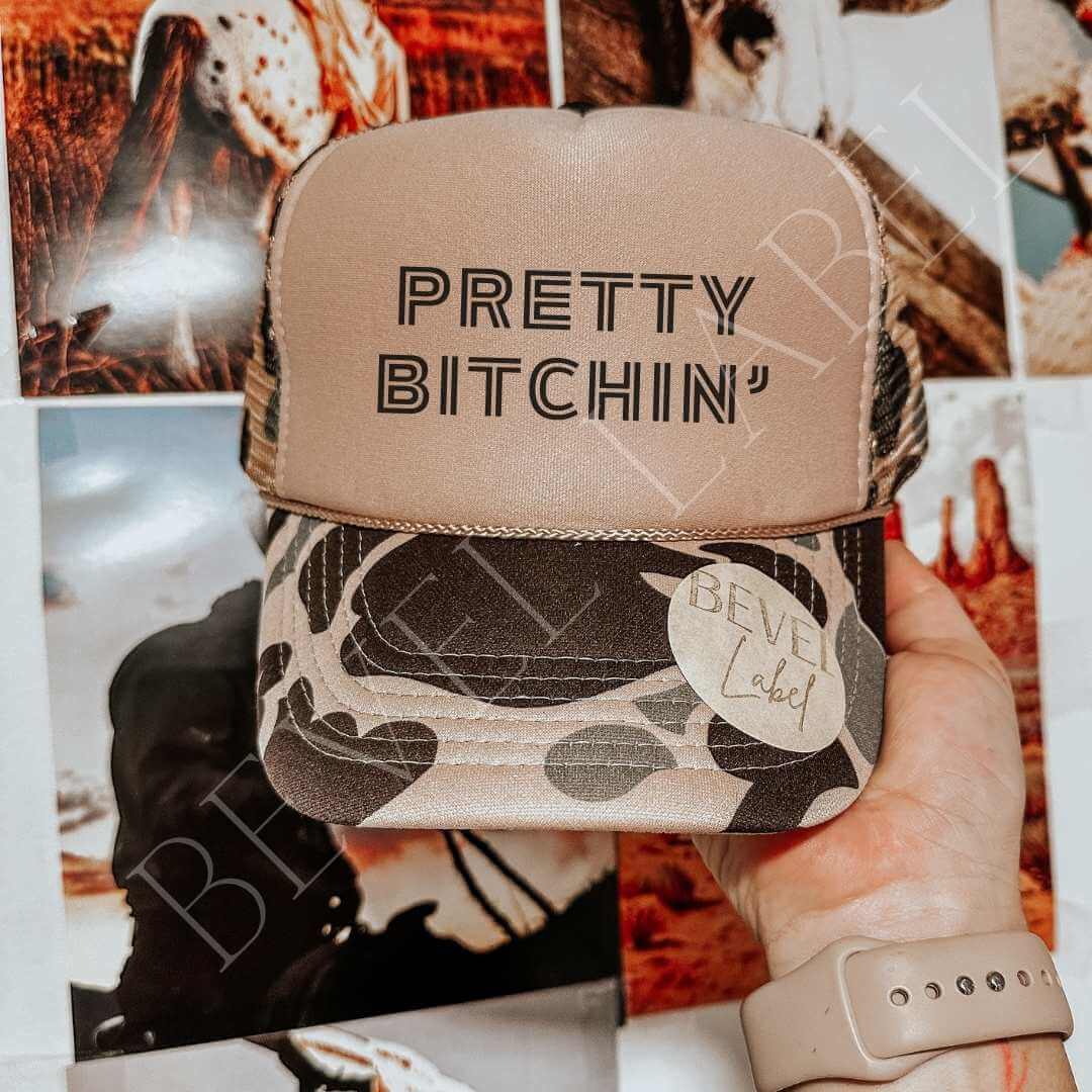 Pretty Bitchin' Trucker Hat – The Bevel Label