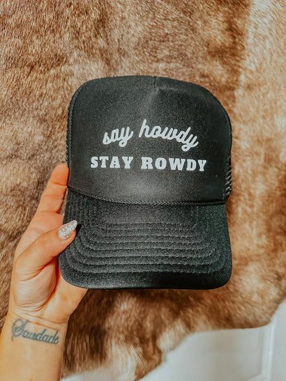Say Howdy, Stay Rowdy Hat | Boho Western | The Bevel Label